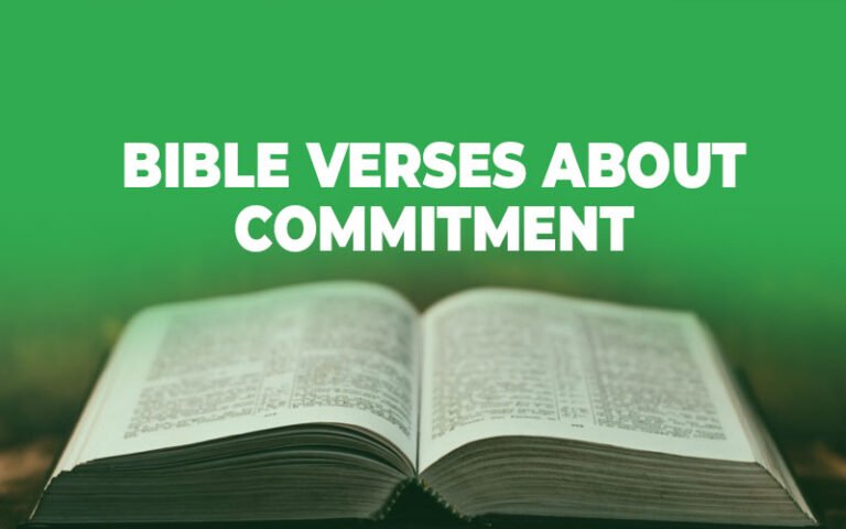 33 Bible Verses About Commitment - studythebiblewithus.com