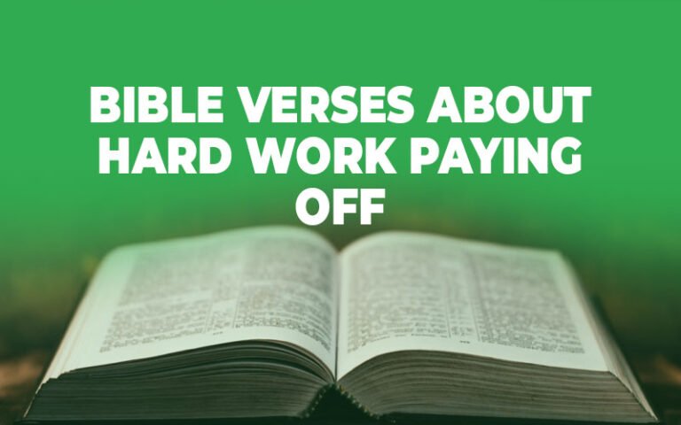 33+ Bible Verses About Hard Work Paying Off - studythebiblewithus.com