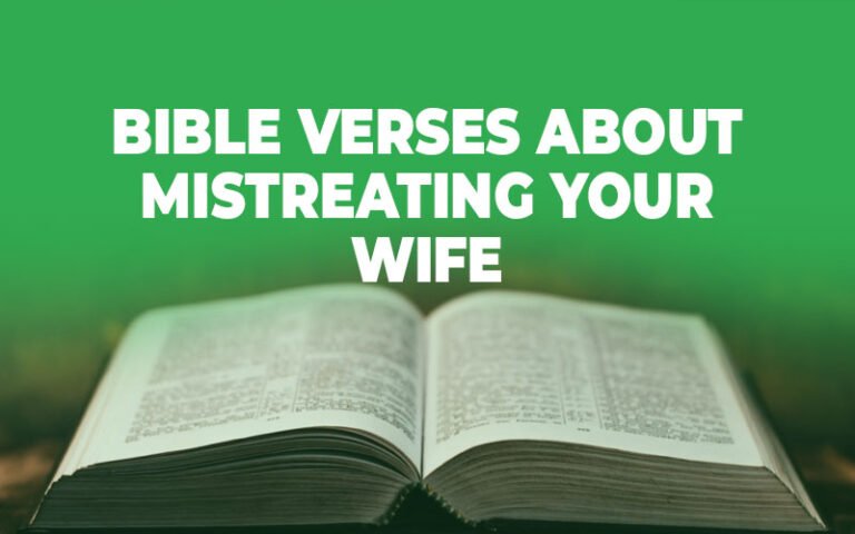 33+ Bible Verses About Mistreating Your Wife - studythebiblewithus.com