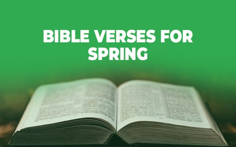 33+ Bible Verses For Spring - studythebiblewithus.com