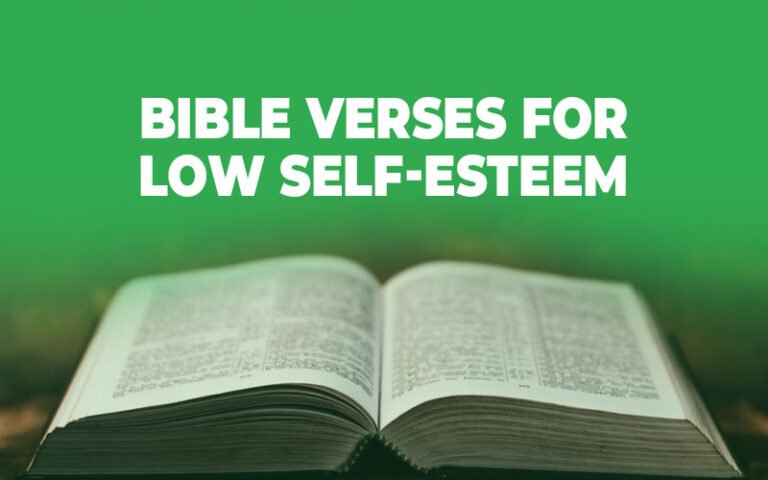 35 Bible Verses for Low Self-Esteem - studythebiblewithus.com