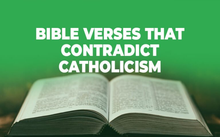 40 Bible Verses That Contradict Catholicism - studythebiblewithus.com