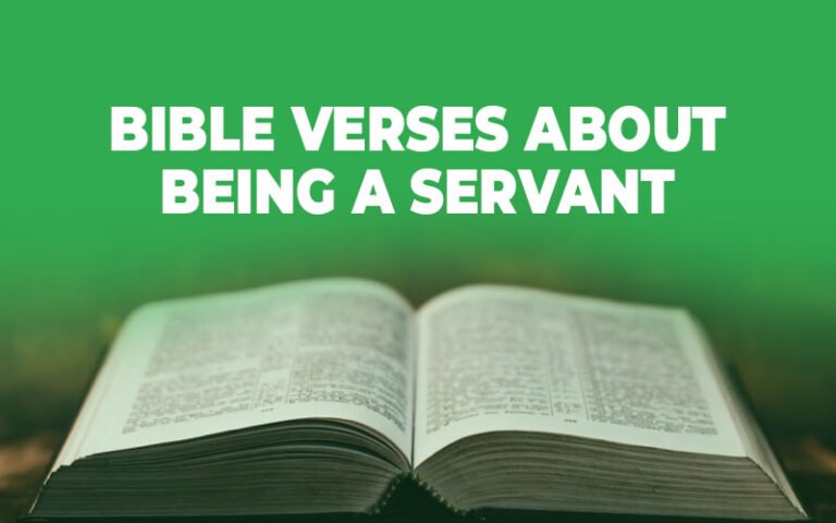 40 Bible Verses About Being A Servant - studythebiblewithus.com