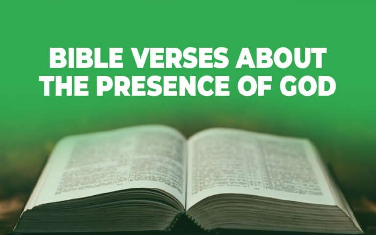 40 Bible Verses About The Presence Of God - studythebiblewithus.com