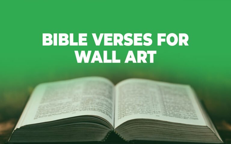 40 Bible Verses For Wall Art - studythebiblewithus.com