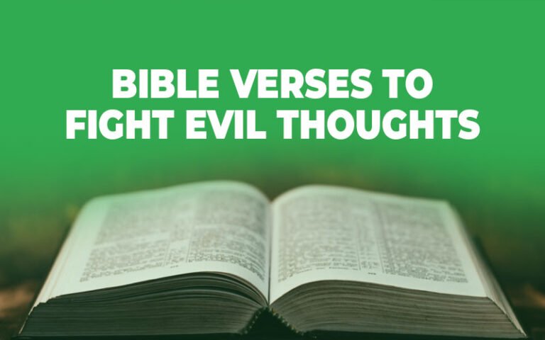 40 Bible Verses To Fight Evil Thoughts - studythebiblewithus.com
