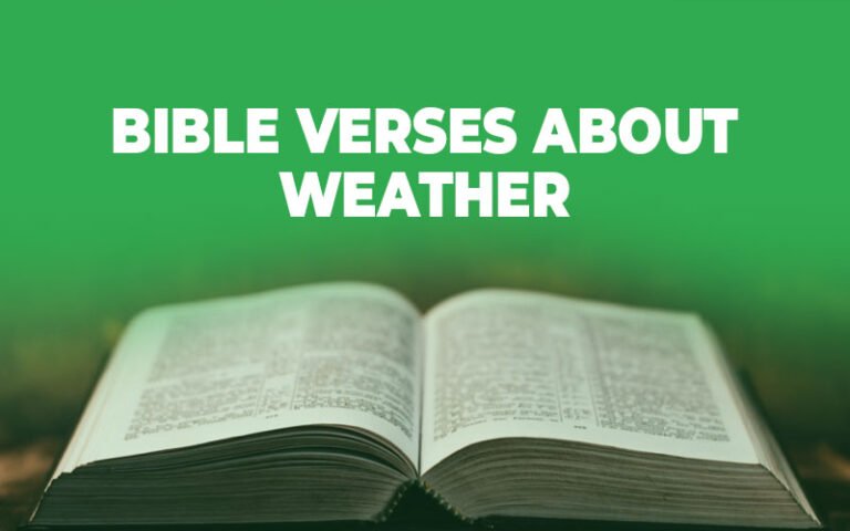 40 Bible Verses About Weather - studythebiblewithus.com